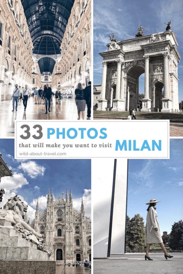 Milan In Photos: 33 Pictures To Inspire You