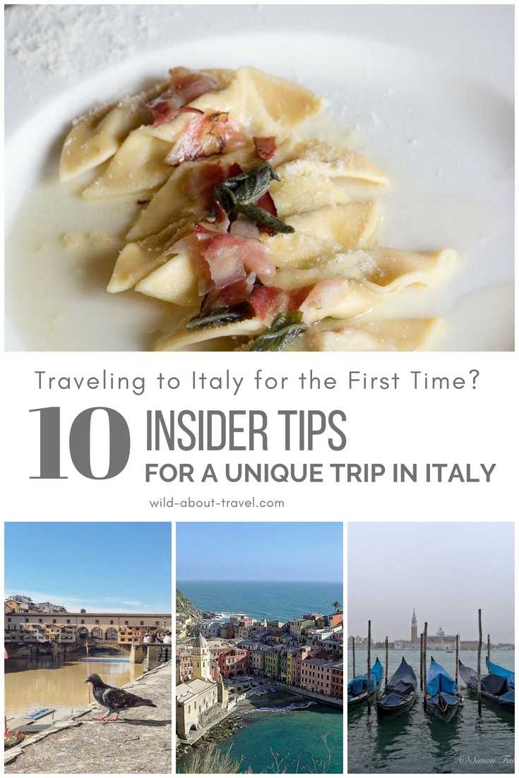Traveling to Italy for the First Time? 10 Insider Tips for a Unique Trip